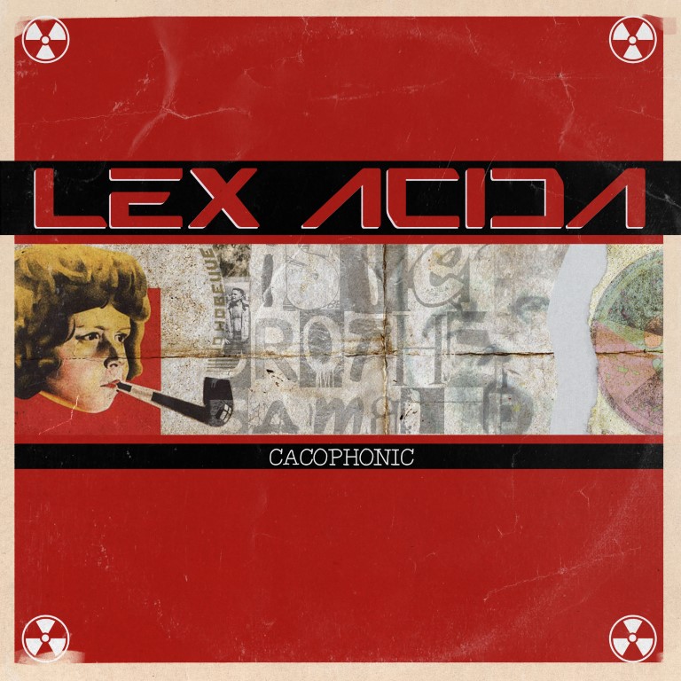 Lex Acida | Cacophonic | Digital Single | 2024 | Stereo